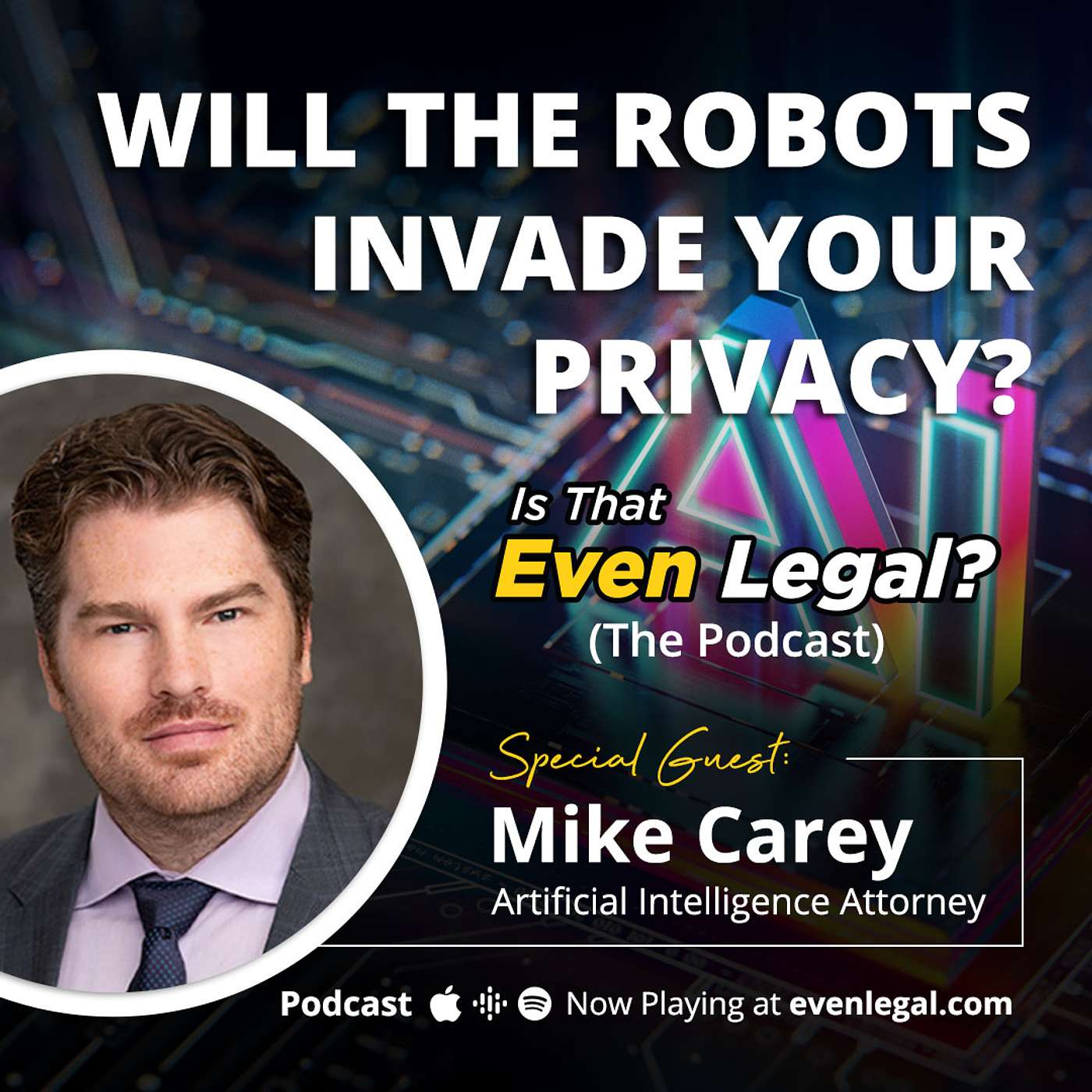 Are the Robots Invading Your Privacy? - Is That Even Legal?